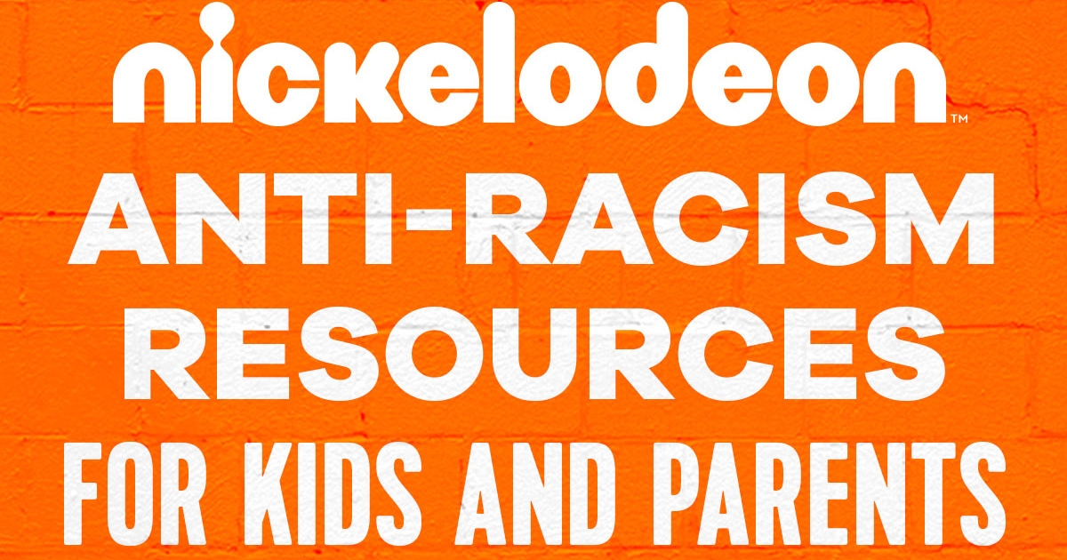 Anti-Racism Resources for Parents & Families | Nickelodeon Parents