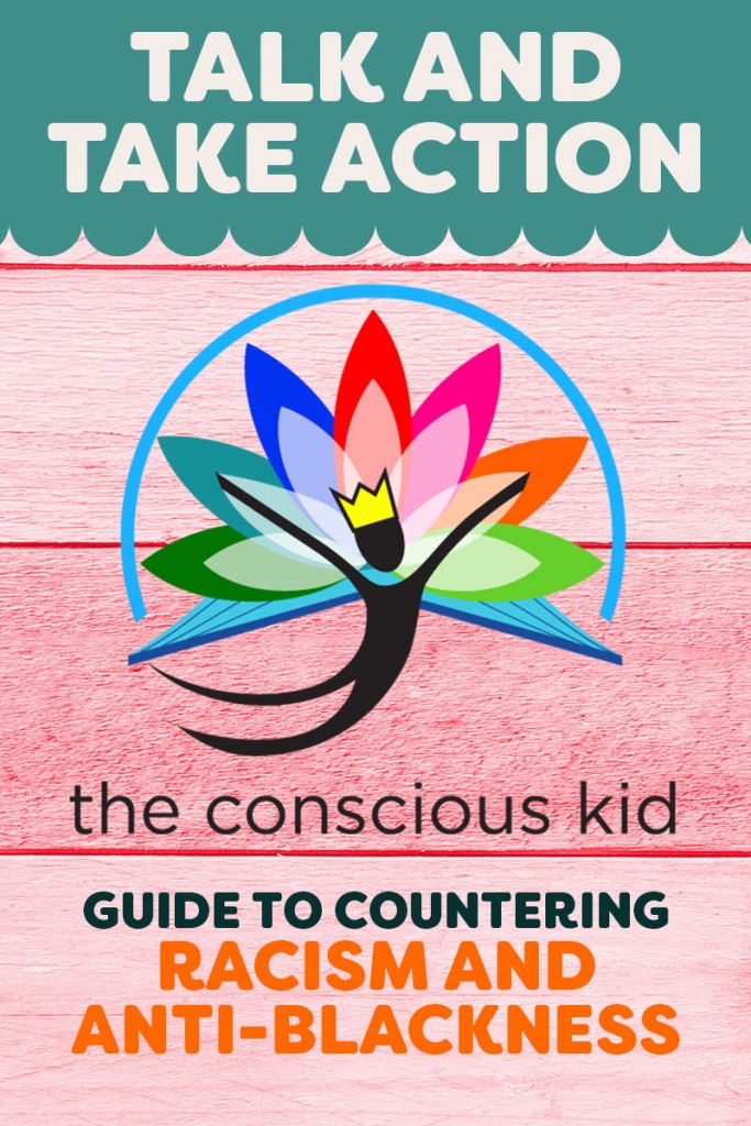 Talk & Take Action: A Guide to Countering Racism and Anti-Blackness ...